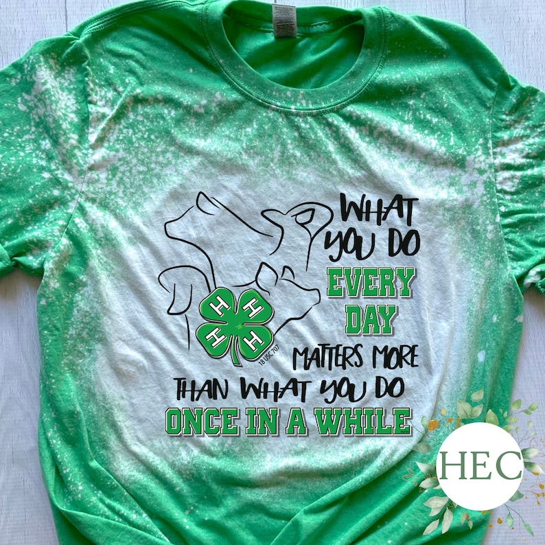 What You Do Everyday Matters - 4-H Life - 4-H Mom - Unisex T-shirt - Etsy
