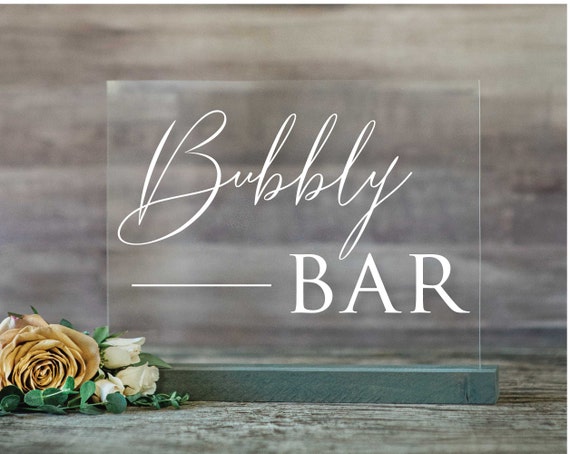 Bubbly Bar Table Sign Acrylic Wedding Bar Sign Champagne | Etsy