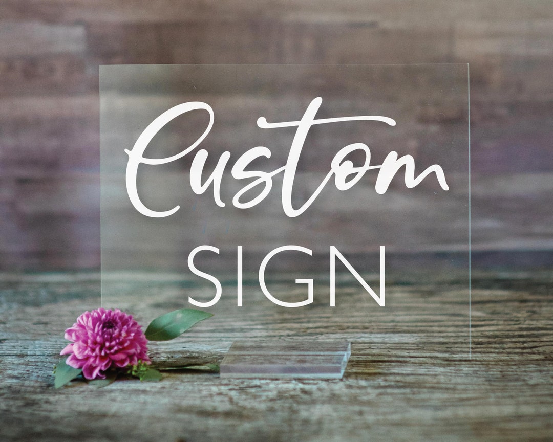 Acrylic Wedding Sign Custom Acrylic Wedding Sign Custom Wedding Date ...