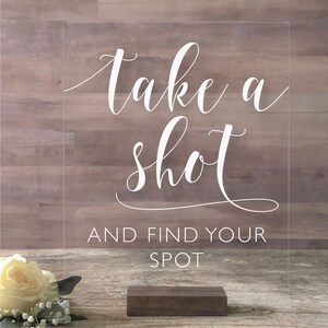 Take a Shot Acrylic Wedding Sign Shot Glass Seating Sign - Etsy