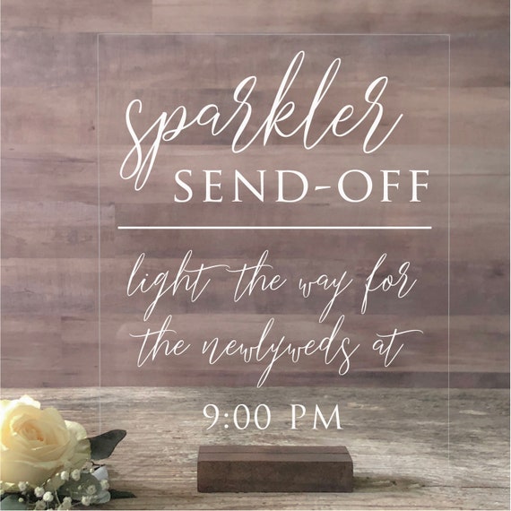 Sparkler Send off Acrylic Wedding Sign Lucite Sparkler Send - Etsy