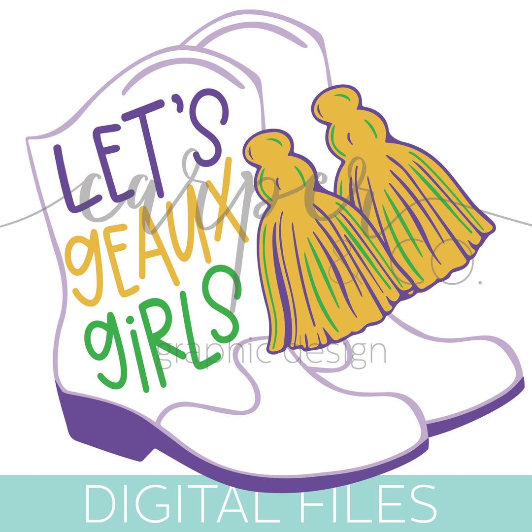 Let's Geaux Girls Booties Mardi Gras Sublimation File Png - Etsy