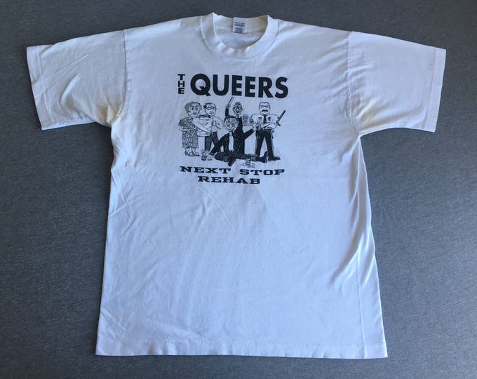 The QUEERS Shirt 90's Vintage/ Punk Rock Band Next Stop Rehab Move Back ...