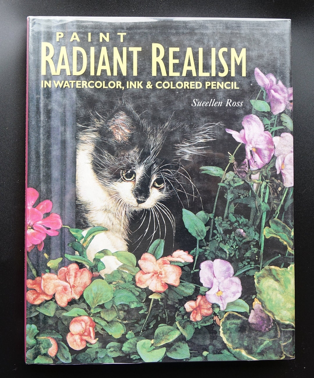 Artists Book, Paint Radiant Realism in Watercolor, Ink & Colored Pencil ...