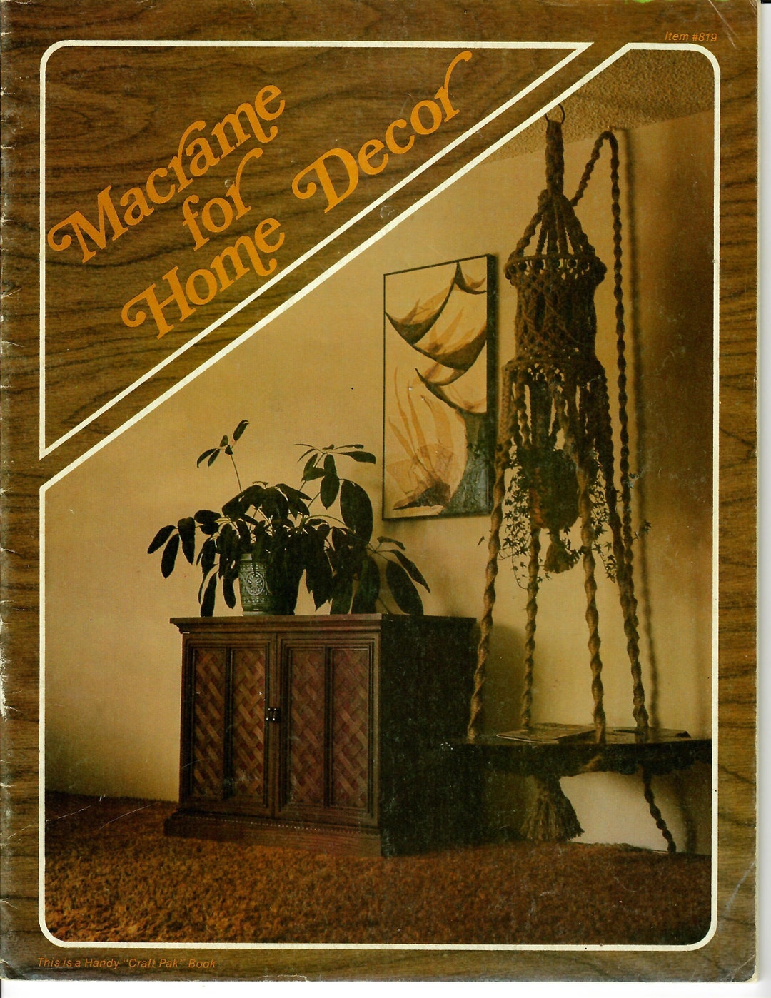 Macrame for Home Decor Pattern Book / Vintage '70 / Instructions How to ...