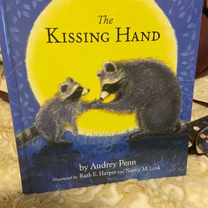 The Kissing Hand by Audrey Penn 1993 - Etsy
