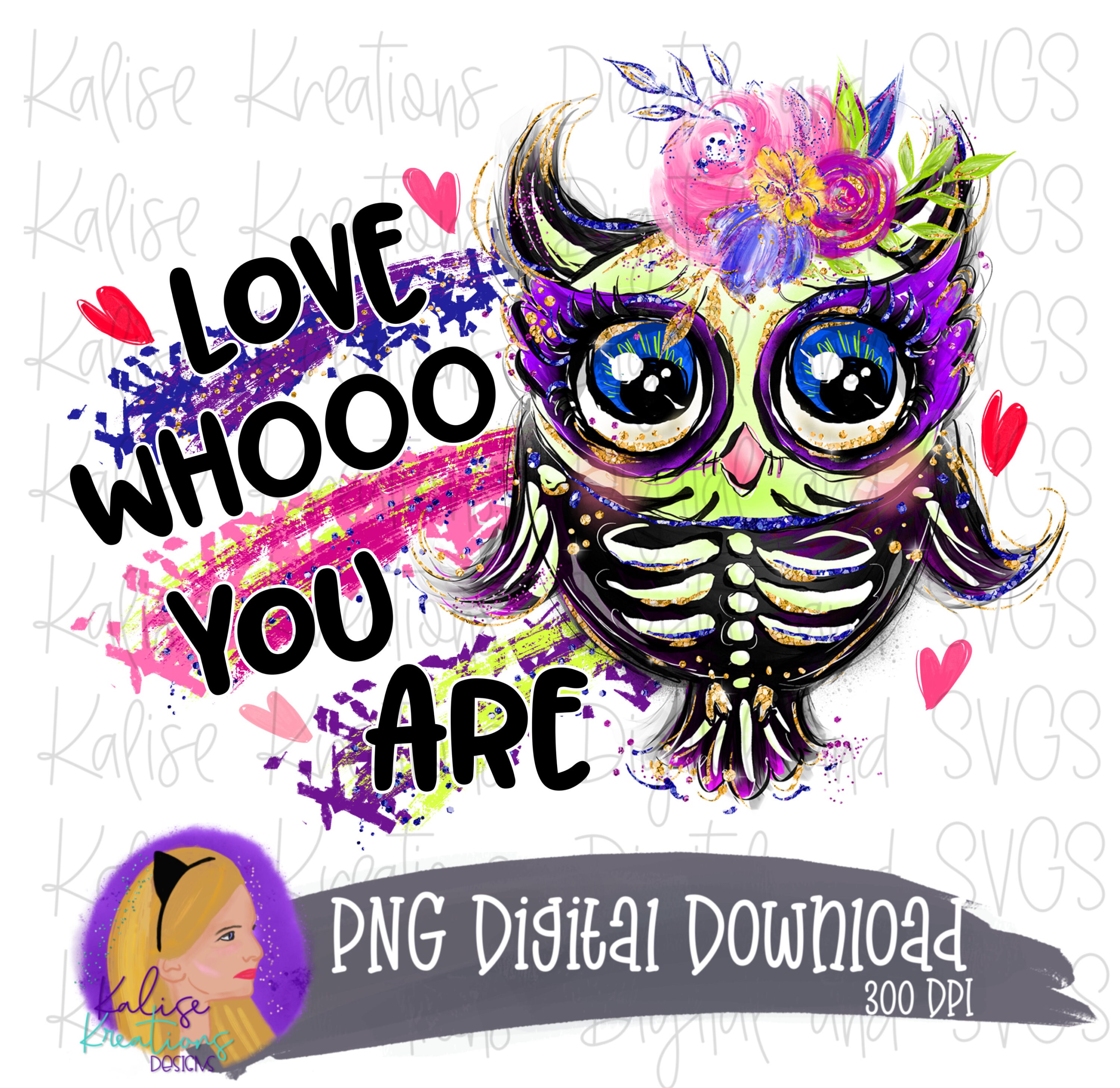 Love Whooo You Are PNG | Etsy