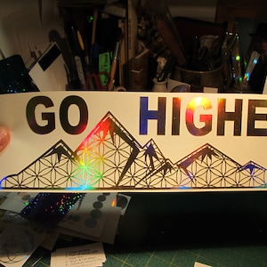 GO HIGHER Vinyl Sticker/ Window Decal- 11.5" X 3.5" Prismatic Rainbow ...