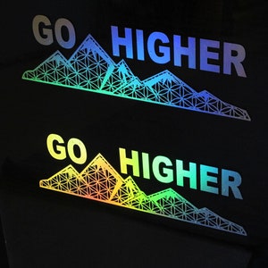 GO HIGHER Vinyl Sticker/ Window Decal- 11.5" X 3.5" Prismatic Rainbow ...