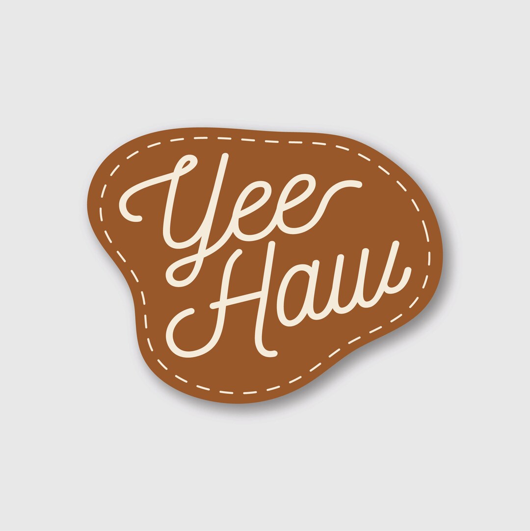 Yee Haw Sticker - Etsy