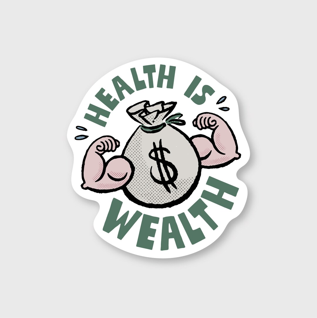 Health is Wealth Sticker - Etsy