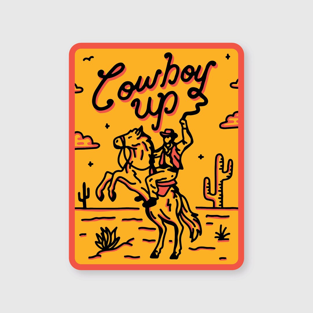 Cowboy up Sticker - Etsy