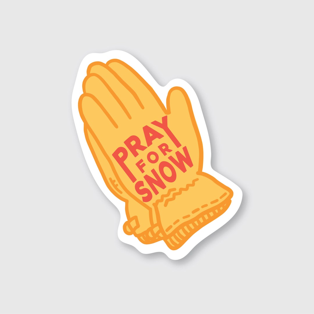 Pray for Snow Yellow Sticker - Etsy