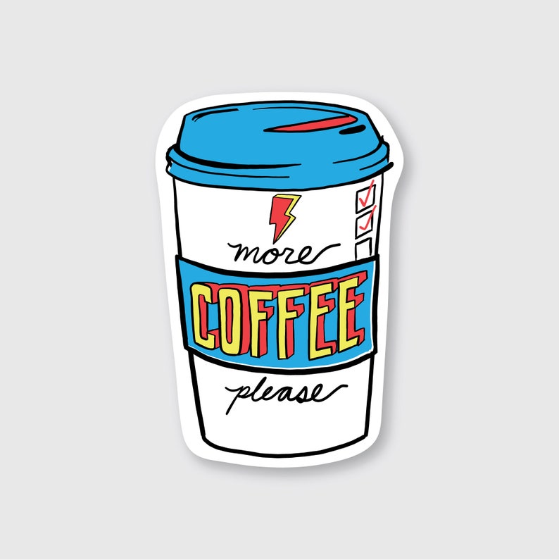 More Coffee Please Sticker - Etsy