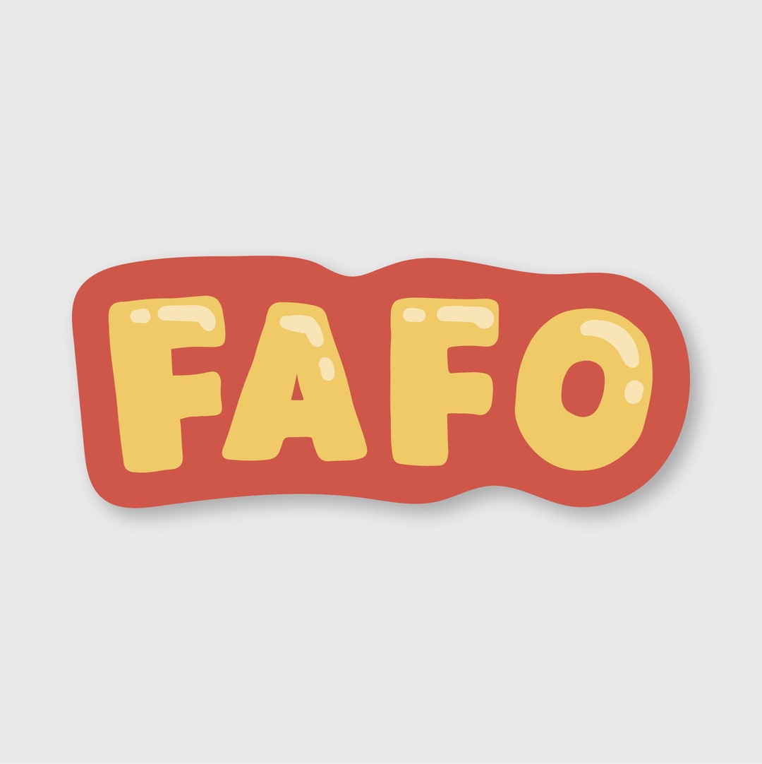 FAFO Sticker - Etsy