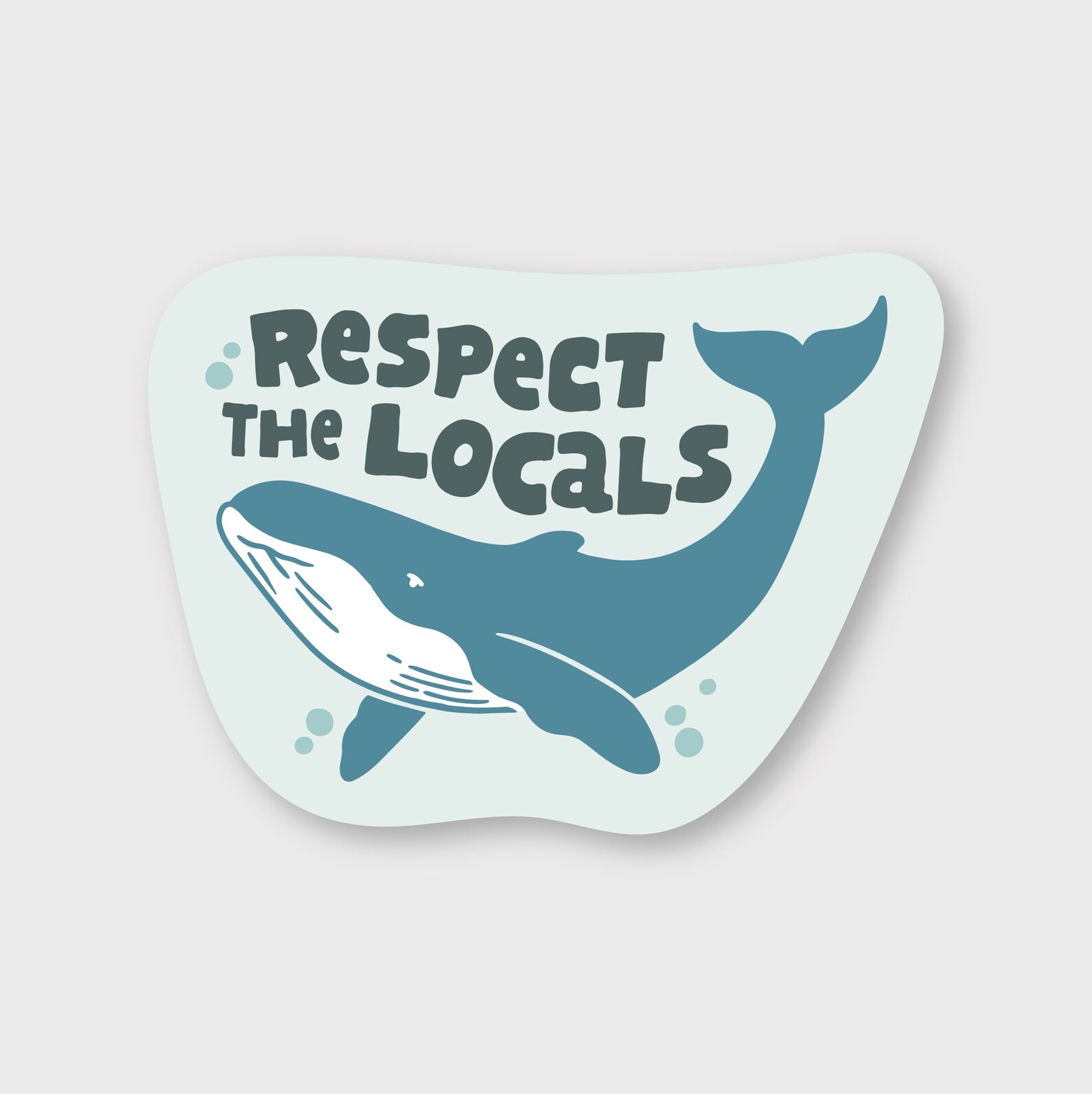 Respect the Locals Sticker - Etsy