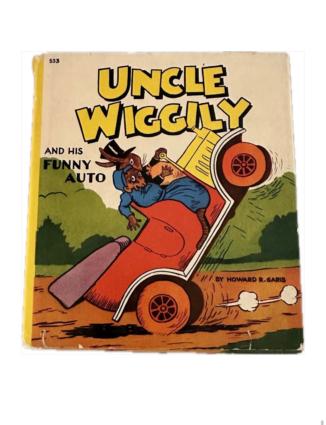 Rare Uncle Wiggly and His Funny Auto by Howard Garis With Dust Jacket ...