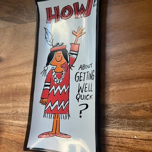 Vintage 1950s Style Glass Ashtray Native American Get Well Soon Houze ...