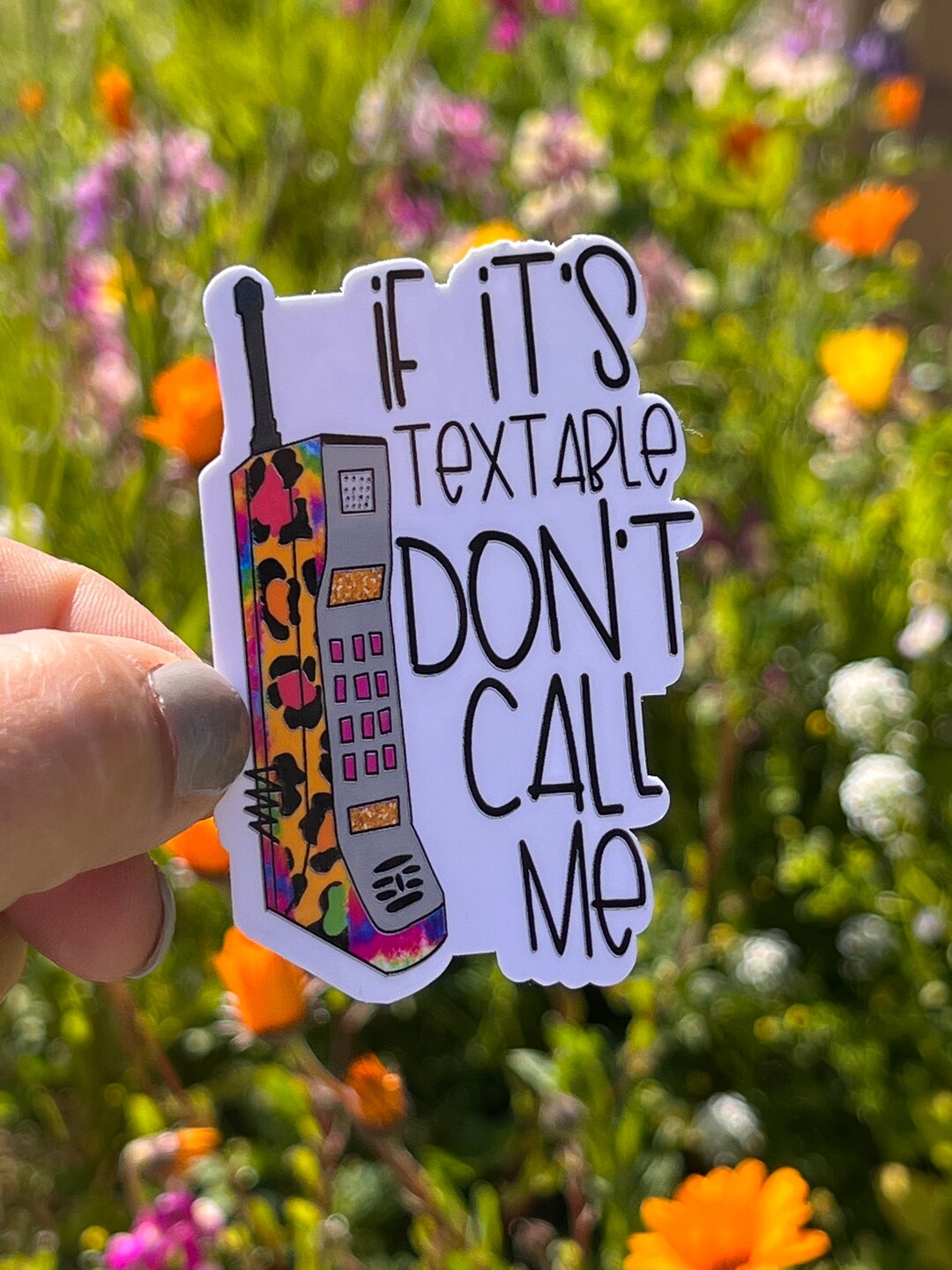 If It's Textable Don't Call Me Sticker, Text Me Sticker, Don't Call ...