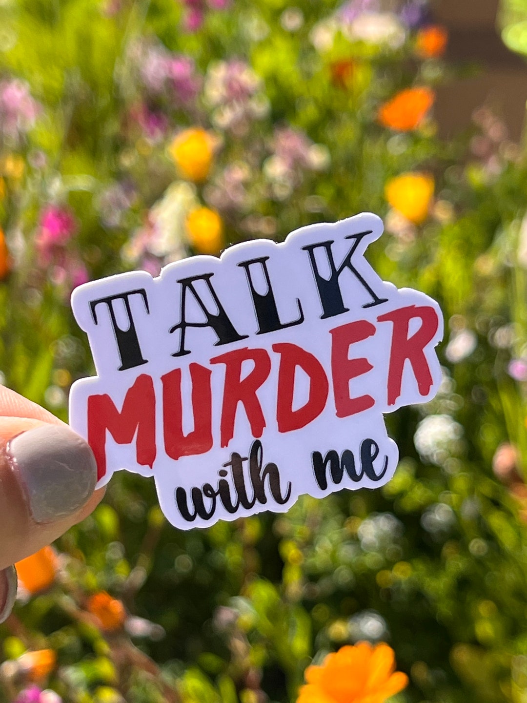 Talk Murder With Me, Cold Case Murder Mystery Sticker, Talker Murder ...
