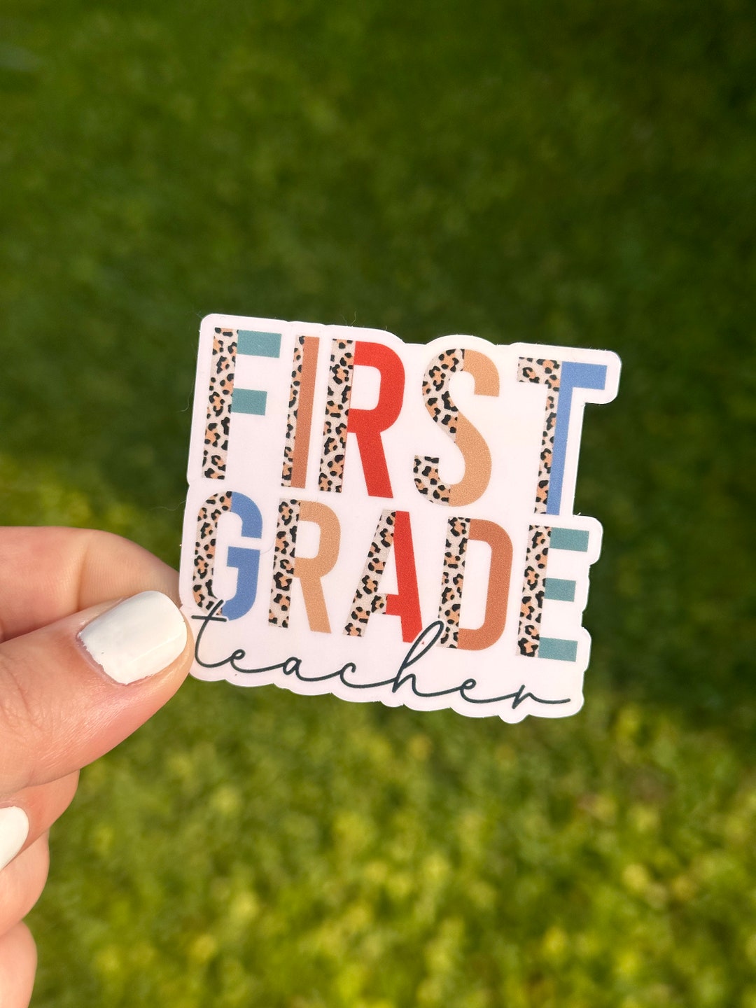 First Grade Teacher Teacher Appreciation Teacher Sticker - Etsy