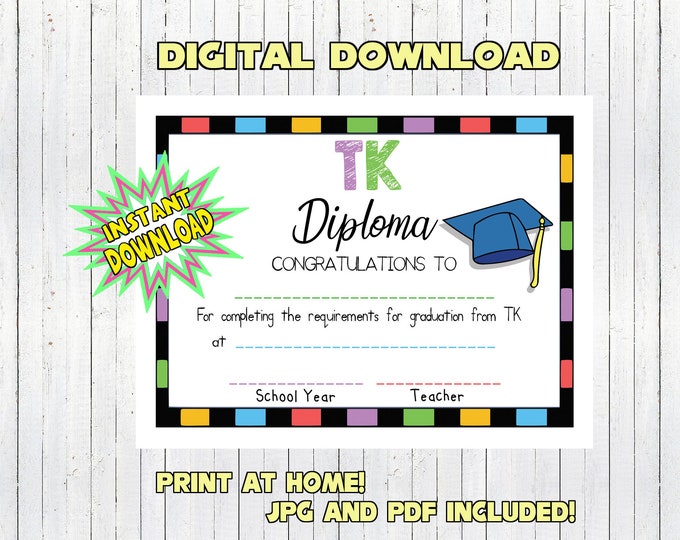 TK (transitional Kindergarten) Graduation Diploma Fill in the Blanks by ...
