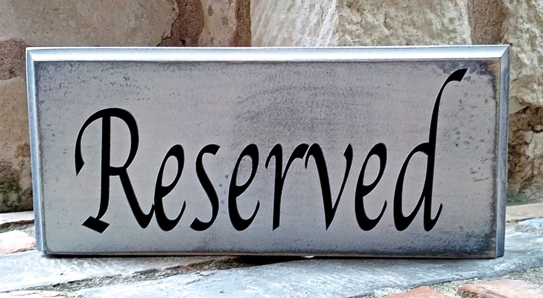 Wedding Table Reserved Sign - Rustic - Chic - Cottage - Wood - Country ...