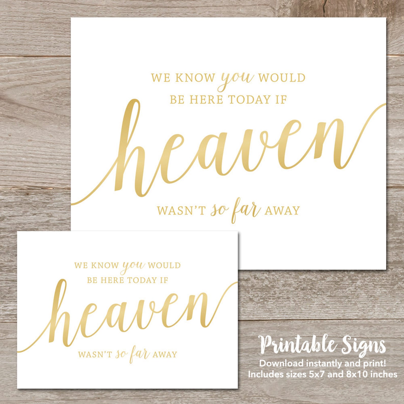 Heaven Wedding Sign Gold Wedding Remembrance Sign If Heaven - Etsy