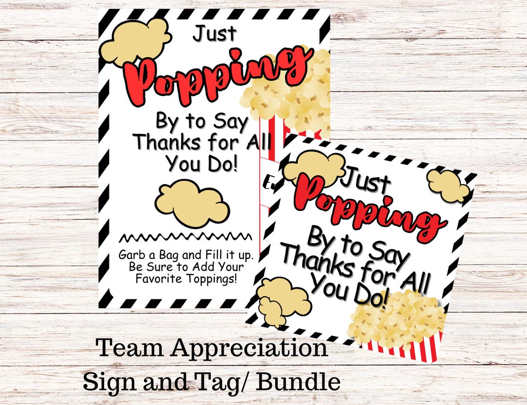 Popping by to Say Thank You Bundle- Printable Tag and Sign, Team ...