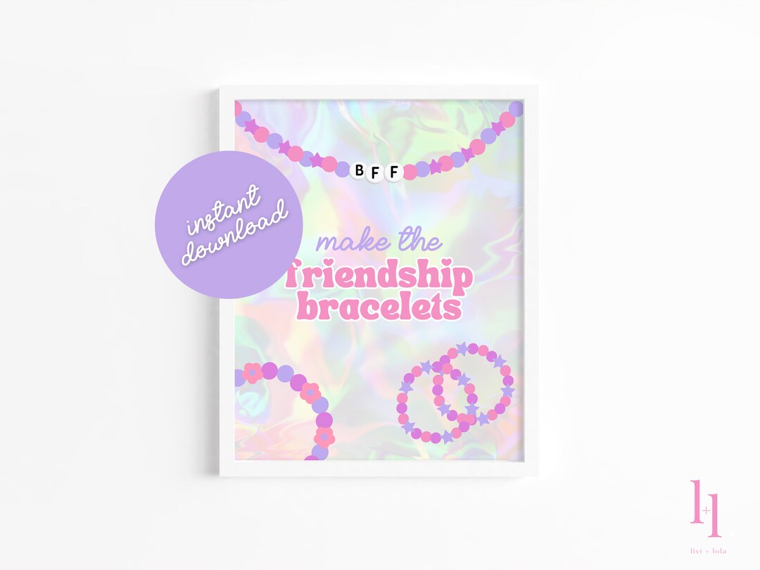 Printable Editable Friendship Bracelet Sign, Instant Download T Swift ...