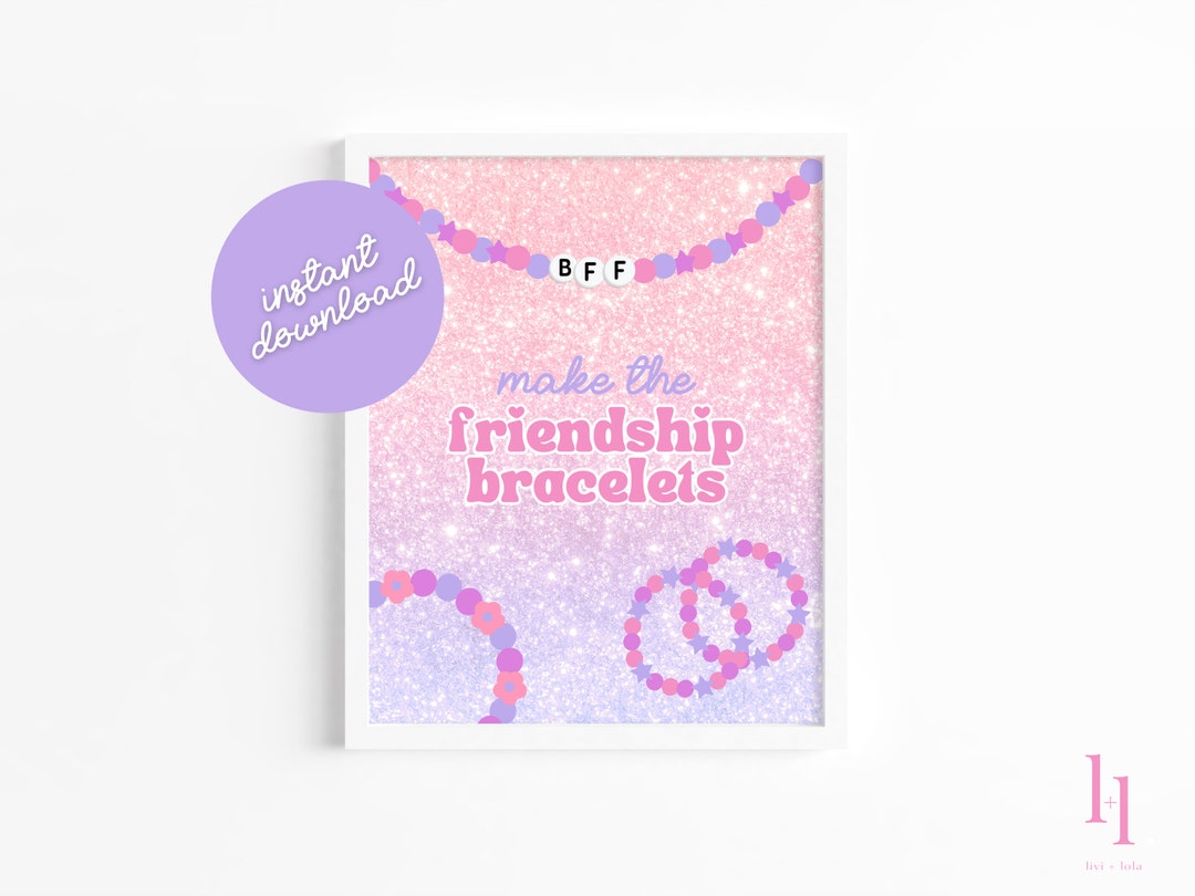 Printable Friendship Bracelet Sign, Instant Download T Swift Birthday ...
