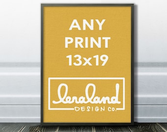 13x19 print | Etsy