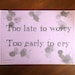 Too Late to Worry.. Too Early to Cry... Original Drawing , Pen Art A4 ...