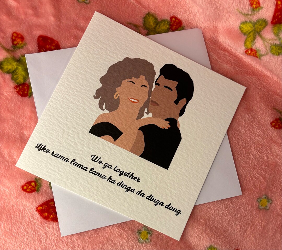 We Go Together Card Grease Inspired Greeting Card Danny and Sandy - Etsy