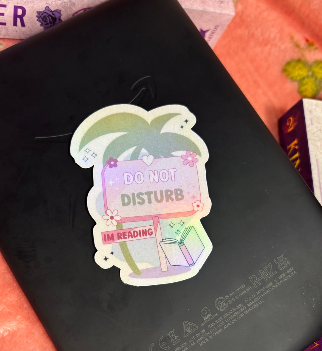 Do Not Disturb, Im Reading Sticker Gift Ideas Holographic Sticker ...