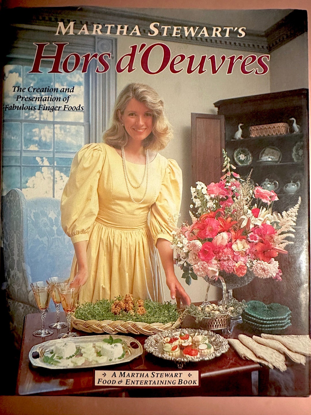 1984 Martha Stewart's hors D'oeuvres the Creation and Presentation of ...