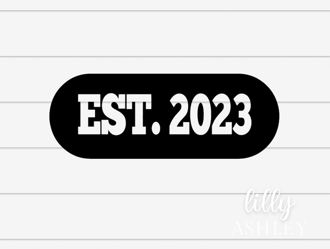 Established 2023 SVG & PNG Digital Download Announcement Graphic for ...