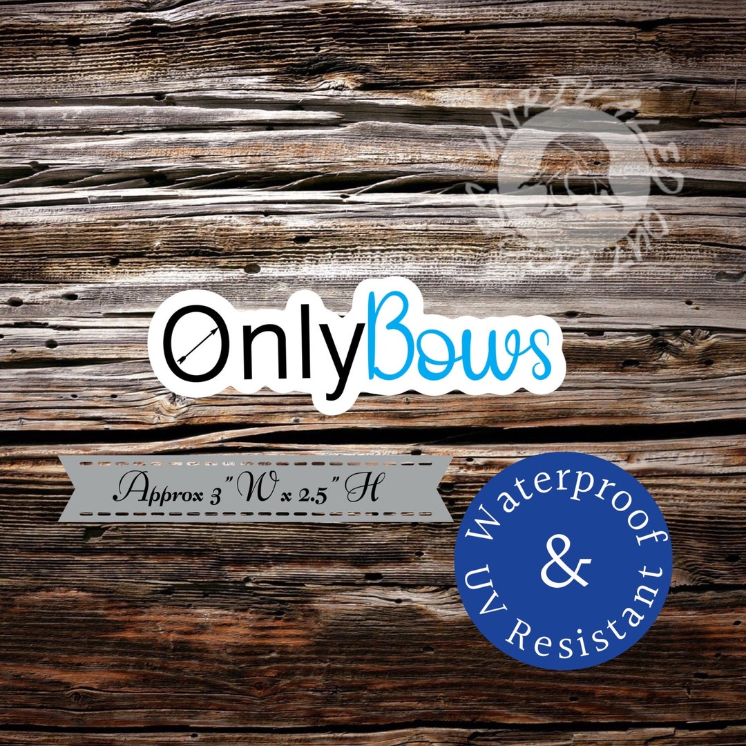 Only Bows Sticker Decal Arrow Archery - Etsy