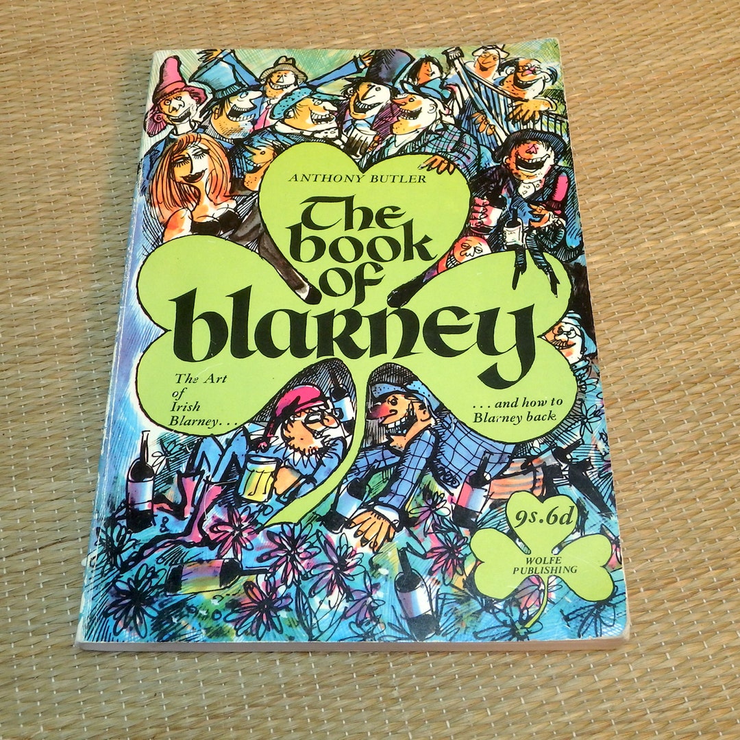 The Book of Blarney - the Art of Irish Blarney - Made & Printed in ...