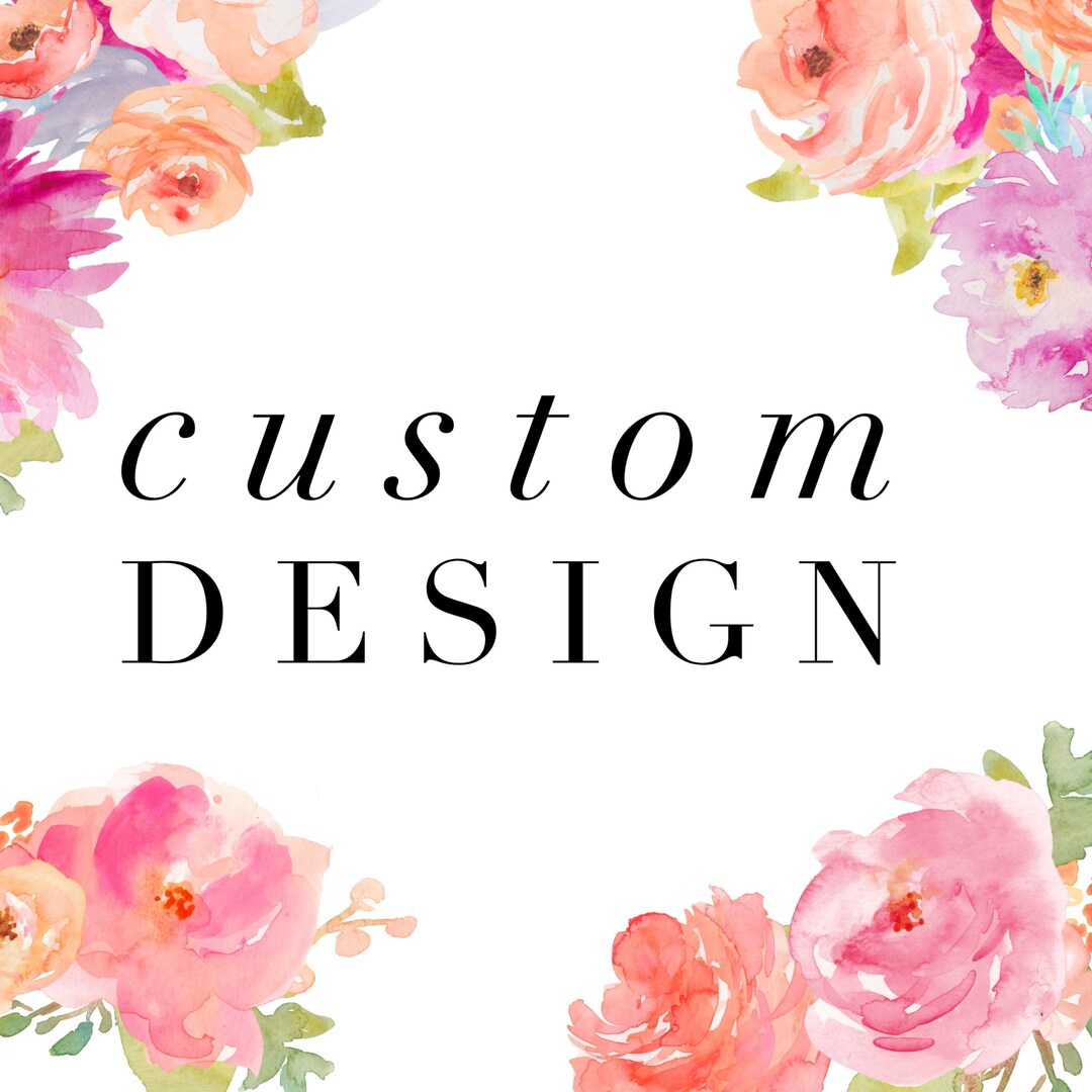 Custom Design, Made to Order Design, Create a Design - Etsy