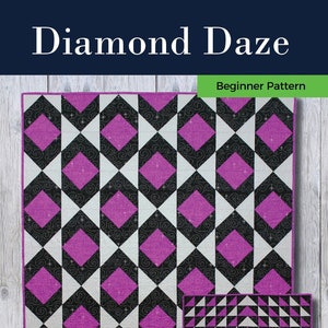 Diamond Daze Quilt Pattern With Bonus Wall Hanging - PDF Digital Download - Beginner Friendly ...