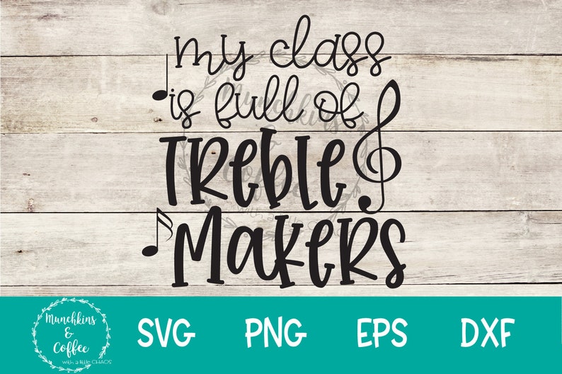 Treble Makers- SVG - Etsy