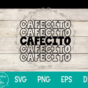 Cafecito SVG - Etsy