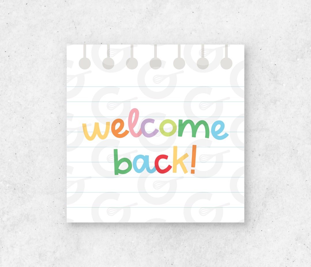2" Welcome Back Cookie Tag Printable - Ready for Cutting - Etsy