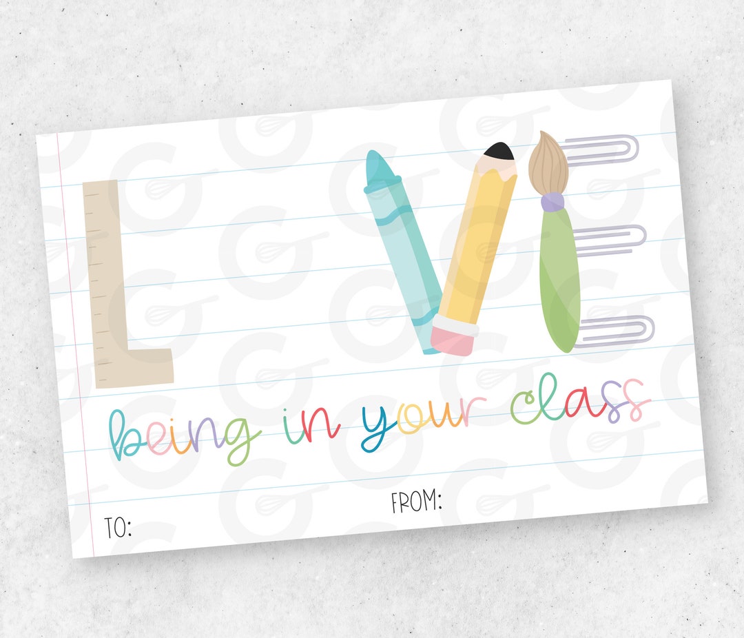 6" X 4" - LOVE Being in Your Class Cookie Card Teacher Appreciation ...