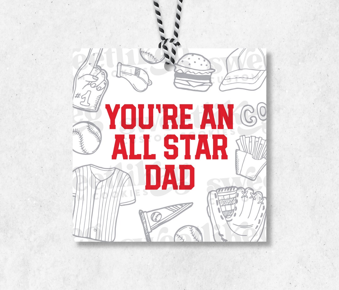 You're an ALL STAR Dad- Red Baseball Cookie Tag - Two Sizes 2" & 2.2 ...