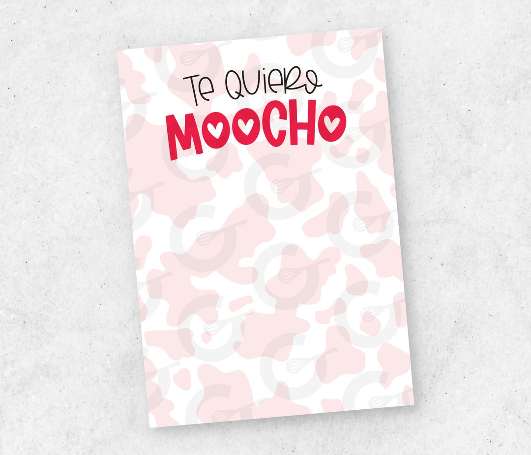 Te Quiero Moocho Valentine's Day Cookie Card Printable 3.5 X 5 - Etsy