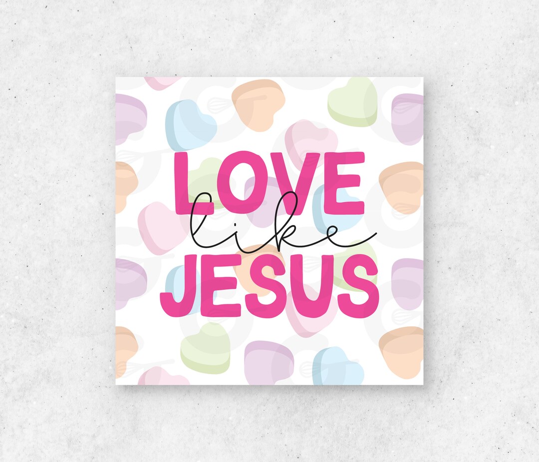 Love Like Jesus Valentine's Day Cookie Tag Printable 20/page Ready to ...