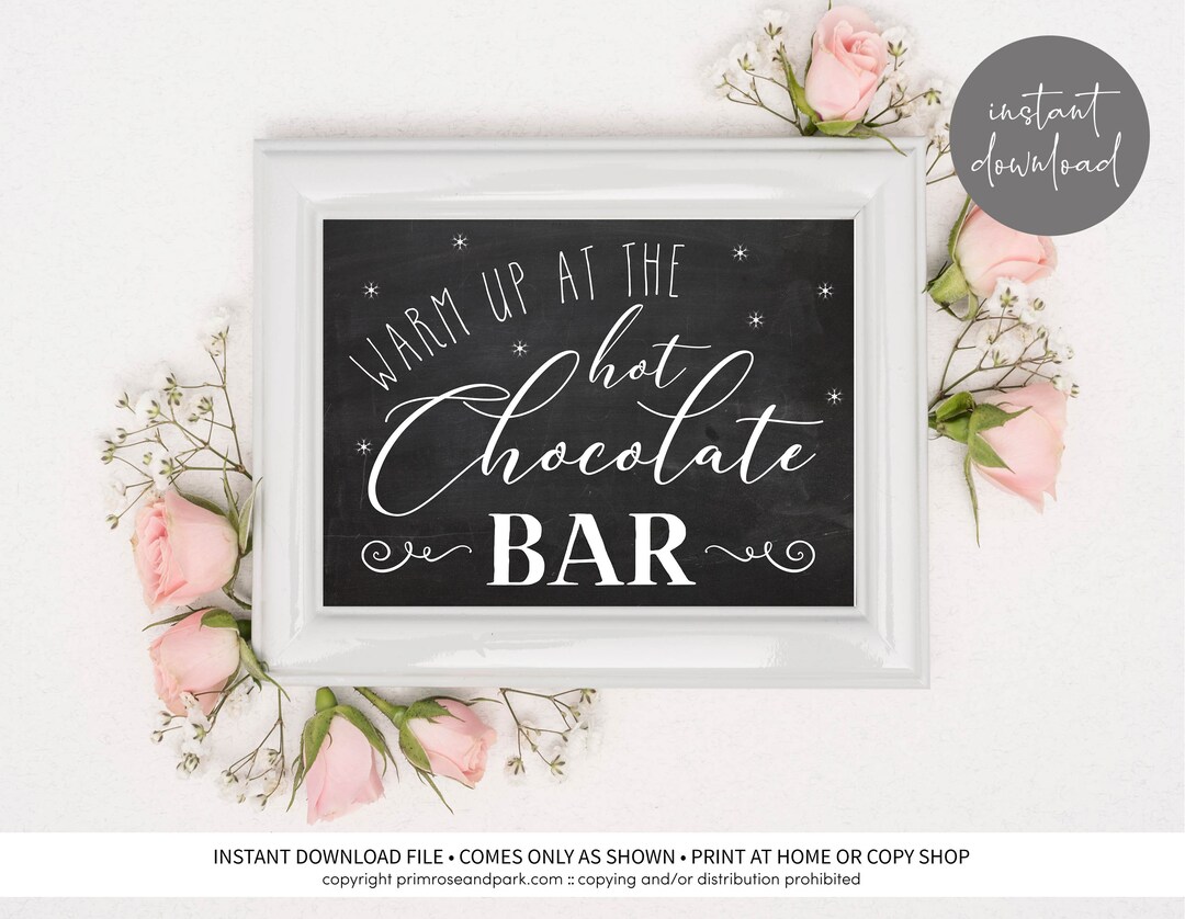 Hot Chocolate Bar Sign • Hot Cocoa Sign • Warm up at the Hot Chocoloate ...