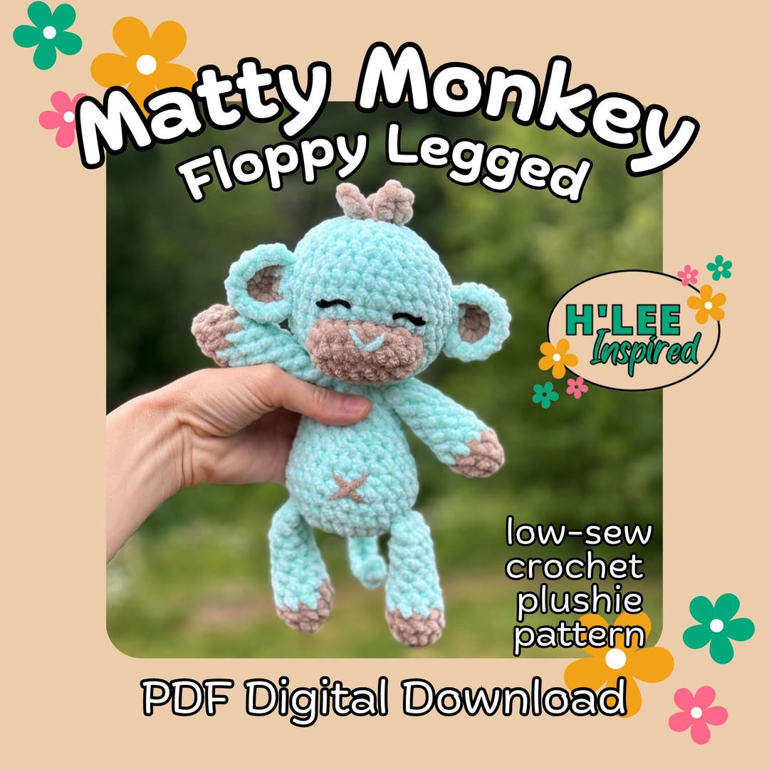 Matty Monkey Floppy Legged Crochet Low Sew Plushie Stuffed Animal Pattern ONLY - Etsy